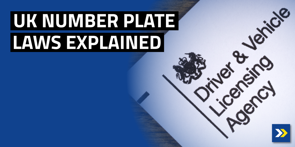 Understanding UK Number Plate Laws - Blog - Direct Cars