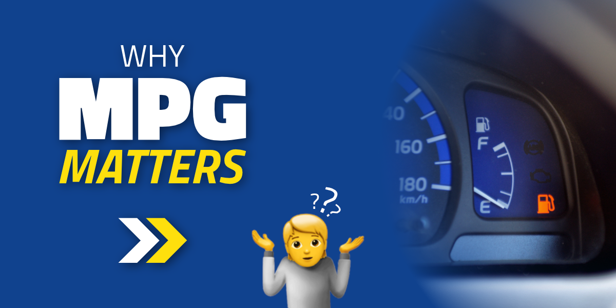 What Is MPG and How It Impacts Your Car’s Efficiency - Blog